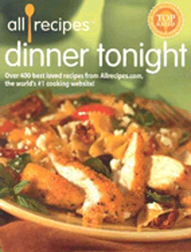 Allrecipes Dinner Tonight by Oxmoor House: New 9780848728014| eBay