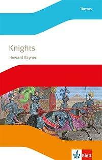 Knights. Lektüre mit Audios 3. Lernjahr von Howard Rayner (2018, Mixed ...