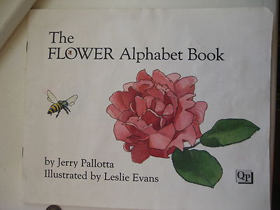 1988 vtg The Flower Alphabet book by Jerry Pallotta Leslie Evans kid ...