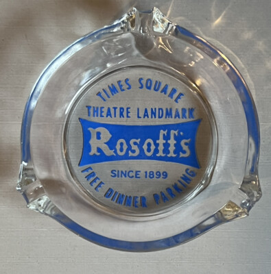 Rosoff's Restaurant Times Square New York NY Glass Ashtray | eBay