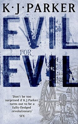 Evil For Evil: The Engineer Trilogy: Bo... by Parker, K. J. Paperback ...