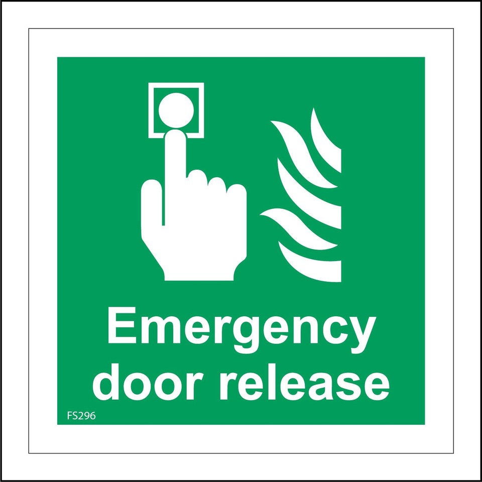 FS296 EMERGENCY DOOR RELEASE SIGN BUTTON PRESS KNOB LEVER FIRE SAFETY ...