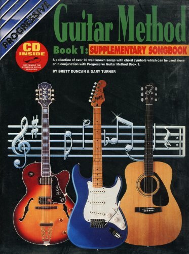 GUITAR METHOD: BOOK 1: SUPPLEMENTARY SONGBOOK (PROGRESSIVE By Brett ...