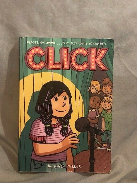 A Click Graphic Novel Ser.: Click by Kayla Miller (2019, Trade ...
