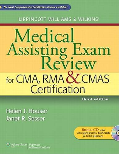 Lippincott Williams & Wilkins' Medical Assisting Exam Review for CMA ...