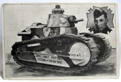 WWI POSTCARD FRENCH RENAULT TANK PRESENTED TO JAMES NOBLE VFW ALTOONA ...