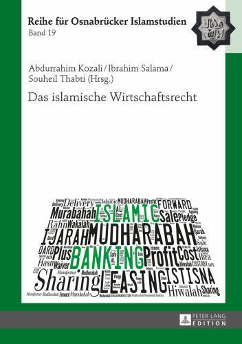 Roi-Reihe Fuer Osnabruecker Islamstudien Ser.: Islamische Wirtschaftsrecht by Ibrahim Salama ...