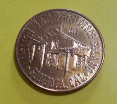 Mission San Francisco Solano collectors token Sonoma CA USA coin 1823 ...