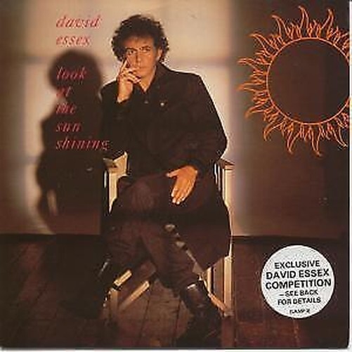 David Essex Look At the Sun Shining 7" vinyl UK Lamplight 1988 ...