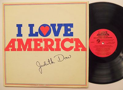 JUDITH DOW I LOVE AMERICA LP OF PATRIOTIC SONGS | eBay