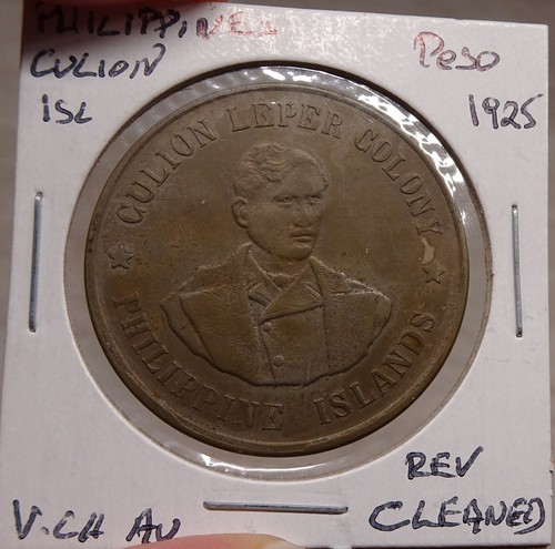 Philippines Culion Island Leper Colony Peso 1925 Very Choice AU *Very ...