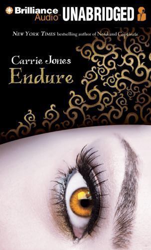 Need Ser.: Endure by Carrie Jones (2012, Compact Disc, Unabridged ...