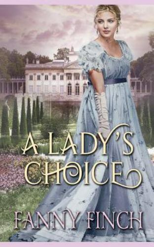 A Lady's Choice: A Clean & Sweet Regency Historical Romance Book by ...