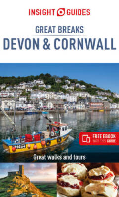 Insight Guides Great Breaks Devon Cornwall (Travel Guide with Free eBoo ...