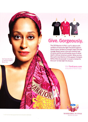 Ford Promo Print Ad #30 2011 GIVE GORGEOUSLY Breast Cancer TRACEE ELLIS ...