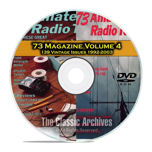 73 Magazine Volume 4, 1992-2003, 139 Vintage Ham Amateur Radio Magazine ...