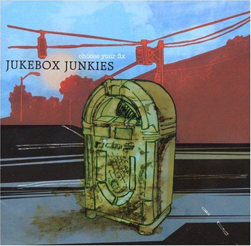 JUKEBOX JUNKIES - Choose Your Fix - CD - **BRAND NEW/STILL SEALED** | eBay