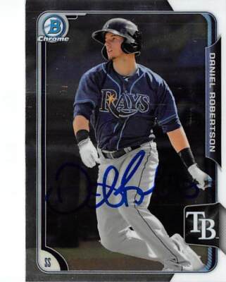 Daniel Robertson autographed baseball card 2015 Bowman Chrome #BCP248 ...