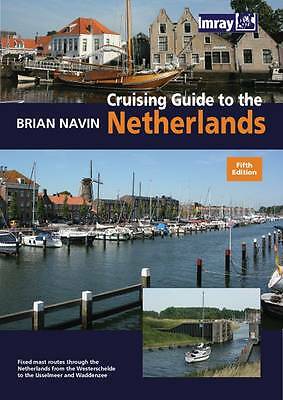 Cruising Guide to the Netherlands by Brian Navin (Paperback, 2010) for ...