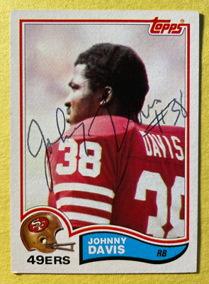 SIGNED JOHNNY DAVIS 1982 TOPPS FOOTBALL CARD AUTOGRAPH - 49ers | eBay