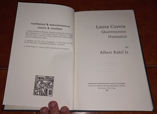 Albert Rabil Jr. Laura Cereta Quattrocento Humanist Center For Medieval ...