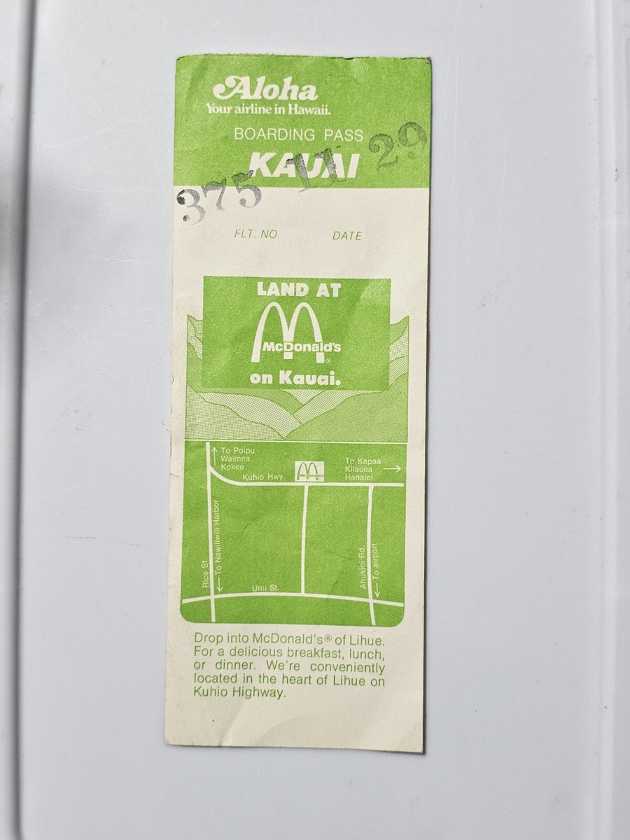 Aloha Airlines Boarding Pass Vintage 1970s Kauai McDonalds Aloha Airlines Boarding Pass Vintage 1970s Kauai McDonalds