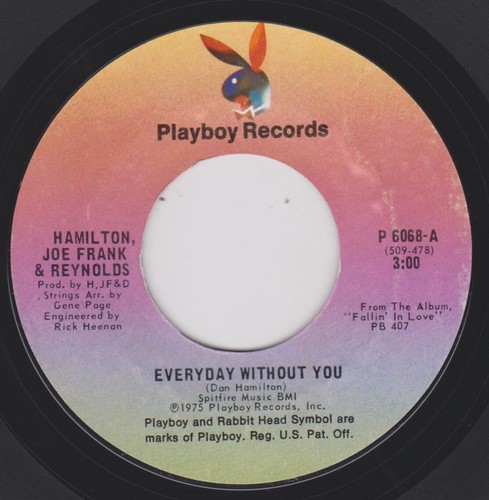 HAMILTON, JOE FRANK & HAMILTON {70s Rock} EVERYDAY WITHOUT YOU /BADMAN ...