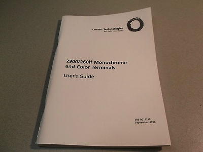 Lucent 2900/260 LF LFC Monochrome and Color Terminals. User's Guide ...