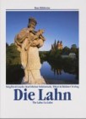 Die Lahn = The Lahn. Karl-Heinz Schönrock. [Übertr. ins Engl.: Paul ...