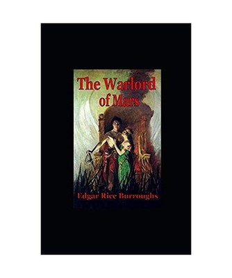 Warlord of Mars Illustrated, Burroughs, Edgar Rice 9781654000134 | eBay UK