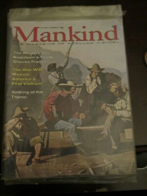 Mankind Magazine June 1968 War Mexico America's First Vietnam Sinking ...