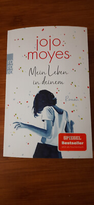Taschenbuch / Roman "Mein Leben in deinem" von Jojo Moyes | eBay