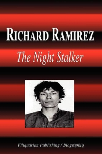 Biographiq Richard Ramirez - The Night Stalker (Biography) (Tascabile) 9781599861463 | eBay