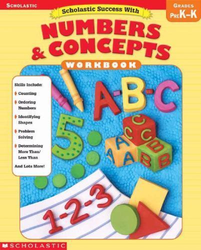 Scholastic Success with Numbers and Concepts by Inc. Staff Scholastic ...