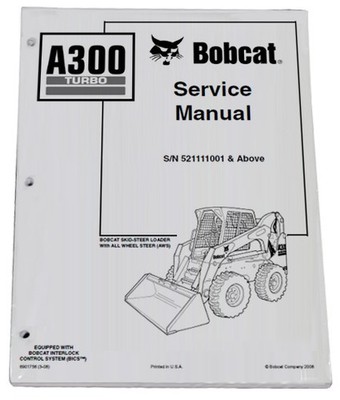 Bobcat A300 Skid Steer Loader Service Manual Shop Repair Book 1 Part ...