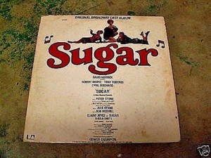 "SUGAR" - ORIGINAL BROADWAY CAST 1972 LP VINYL RECORD ALBUM UNITED ...