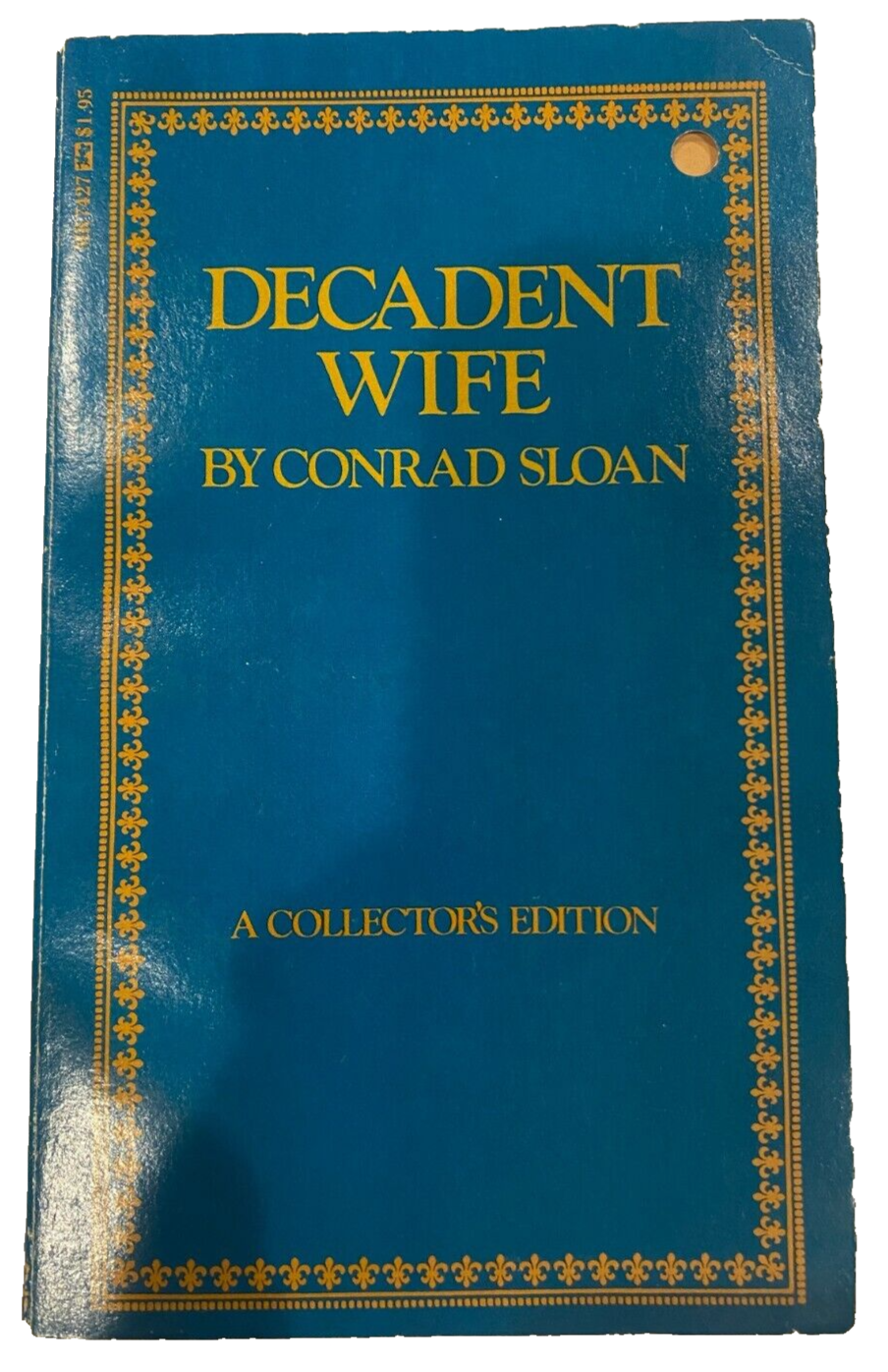 Decadent Wife by Conrad Sloan Greenleaf Classics 1974 Erotica Smut ...