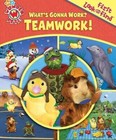 My First Look and Find: Wonder Pets, What s Gonna Work? Teamwork ...