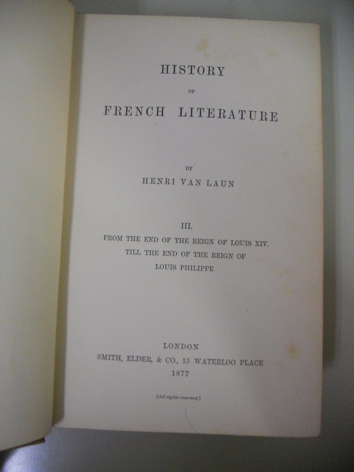 Henri Van Laun - History of French Literature - Smith, 1876 - In Three ...