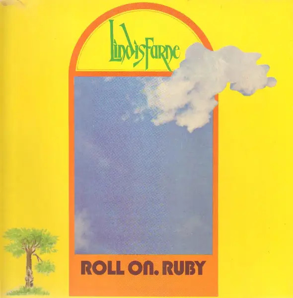 Lindisfarne Roll On. Ruby GATEFOLD, POSTER INCL. NEAR MINT Charisma ...