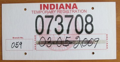 Indiana 2009 TEMPORARY REGISTRATION License Plate # 073708 | eBay