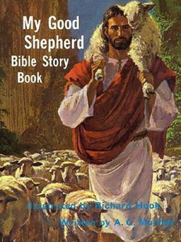 My Good Shepherd Bible Story Book - Hardcover By Mueller, Arthur C ...