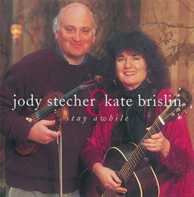 Stay Awhile - Audio CD By Jody Stecher Kate Brislin - VERY GOOD | eBay