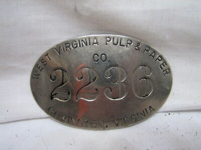 Early West Virginia Pulp & Paper Mill Covington Employee Badge Security ...