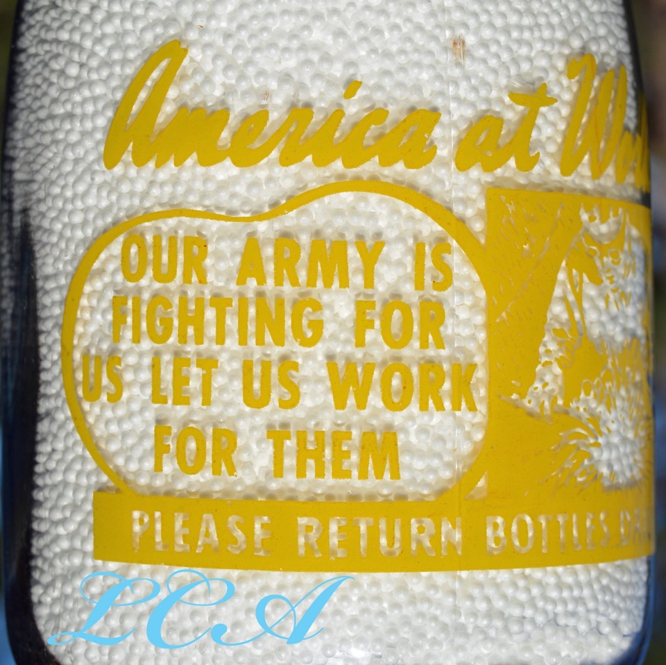 Quart WW 2 WAR SLOGAN round pyro MILK bottle ARMY IS FIGHTING FOR U ...