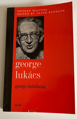George Lukacs by George Lichtheim (1970 Paperback, Modern Masters ...