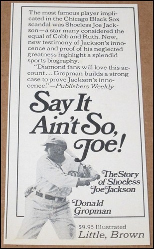 1979 Shoeless Joe Jackson Print Ad Book Advert Clipping Say It Ain't So ...