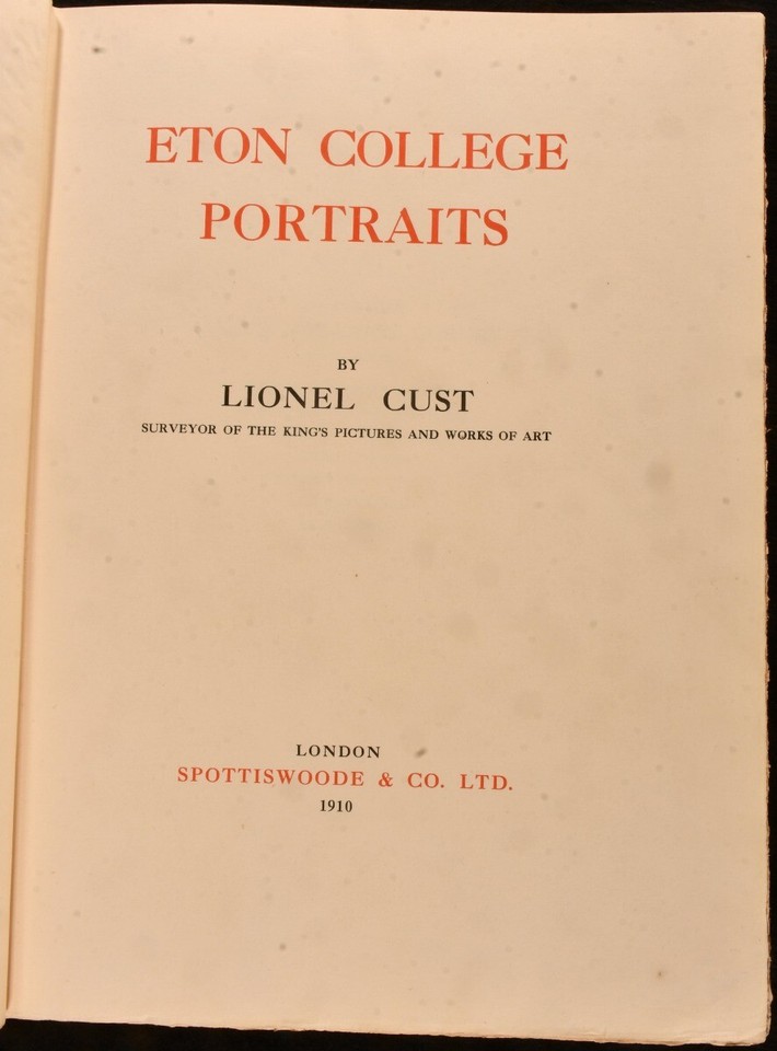 1910 Eton College Portraits by Lionel Cust First Edition Limited ...