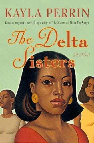 Delta Sisters by Kayla Perrin (2004, Hardcover) for sale online | eBay