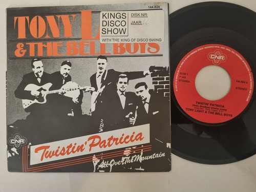 Tony Light And The Bell Boys - Twistin' Patricia 7'' Vinyl Holland | eBay